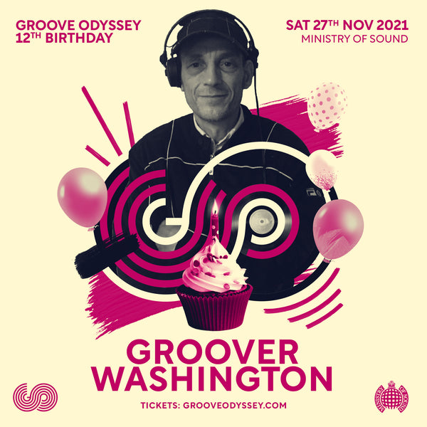 Groover Washington 12th Birthday Promo Mix - Groove Odyssey